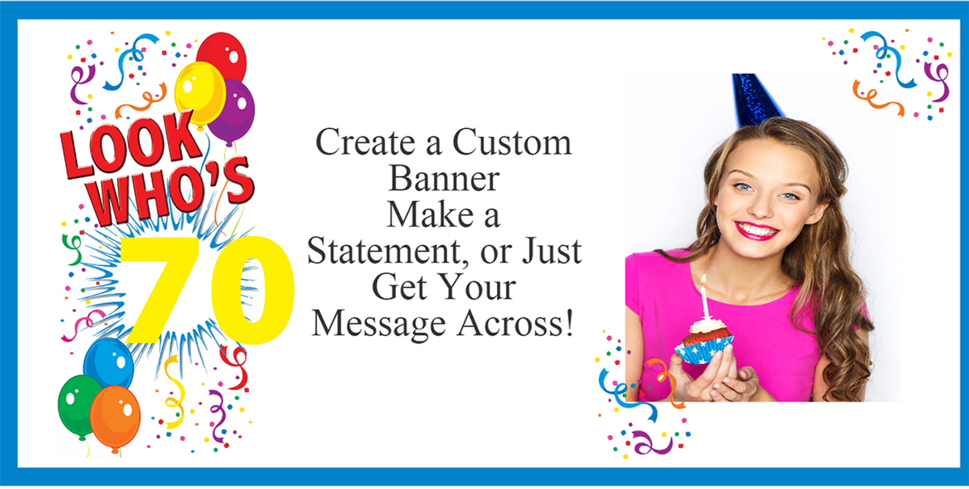 Look Who's 70 Custom Photo Banner - 12 x 24 | CustomLanyard.Ca | SKU# 15061