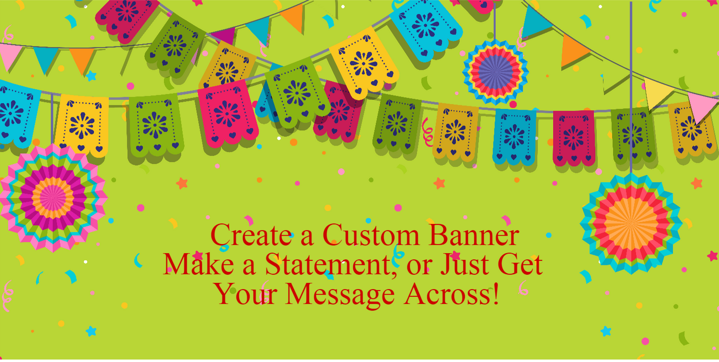 Fiesta Celebration Custom Banner - 24 x 48 | CustomButtonsNow.com | SKU# 14269