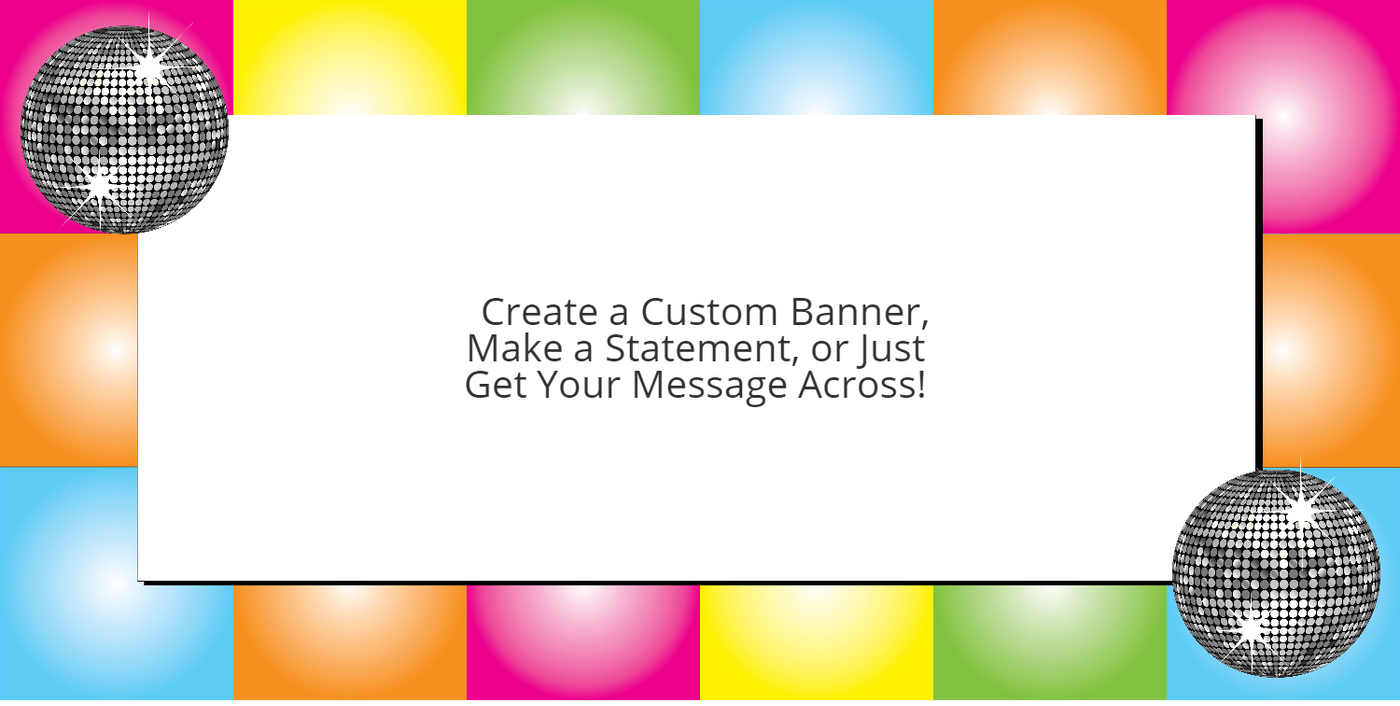 Disco Dance Banner - 24 x 48 | CustomButtonsNow.com | SKU# 14156