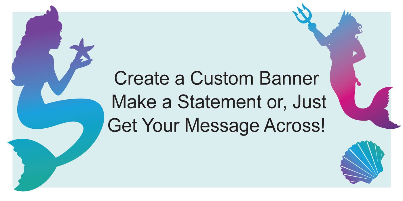 Mermaids Custom Banner - 24" X 48" | CustomButtonsNow.com | SKU# 15267