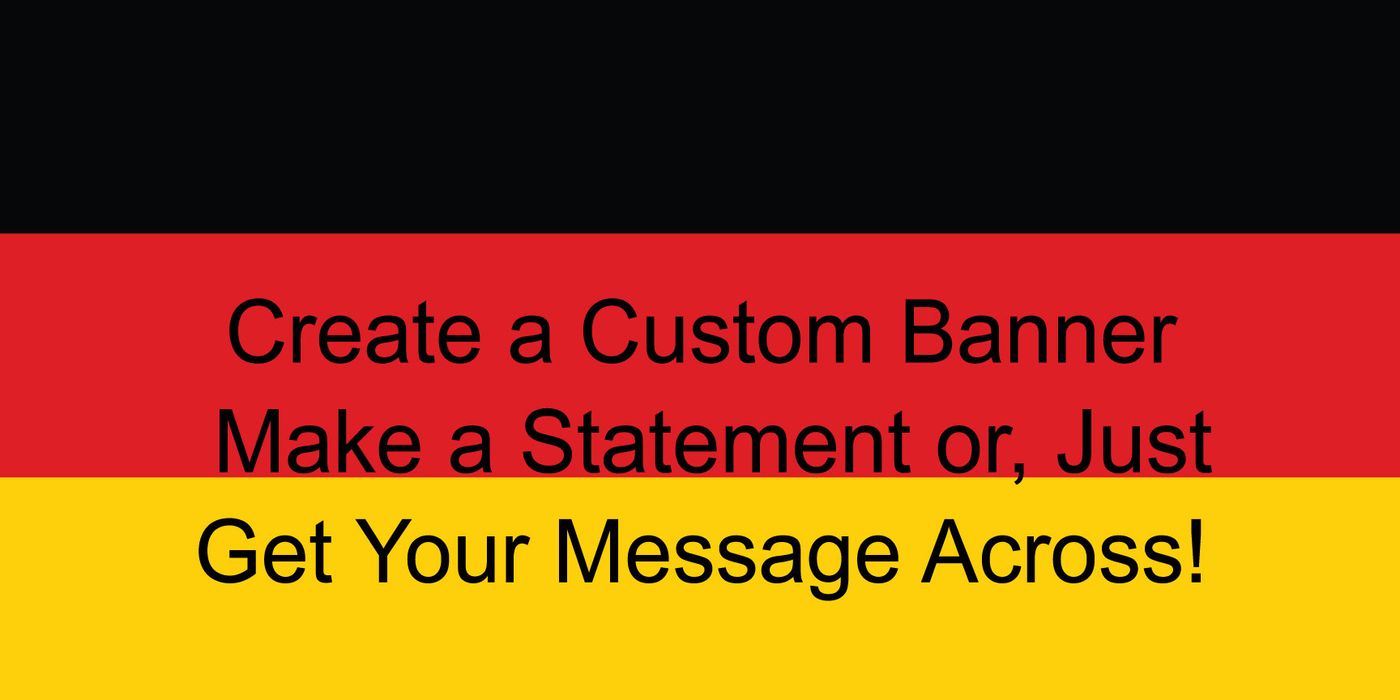 German Flag Custom Banner - 12" X 24" | CustomButtonsNow.com | SKU# 14410